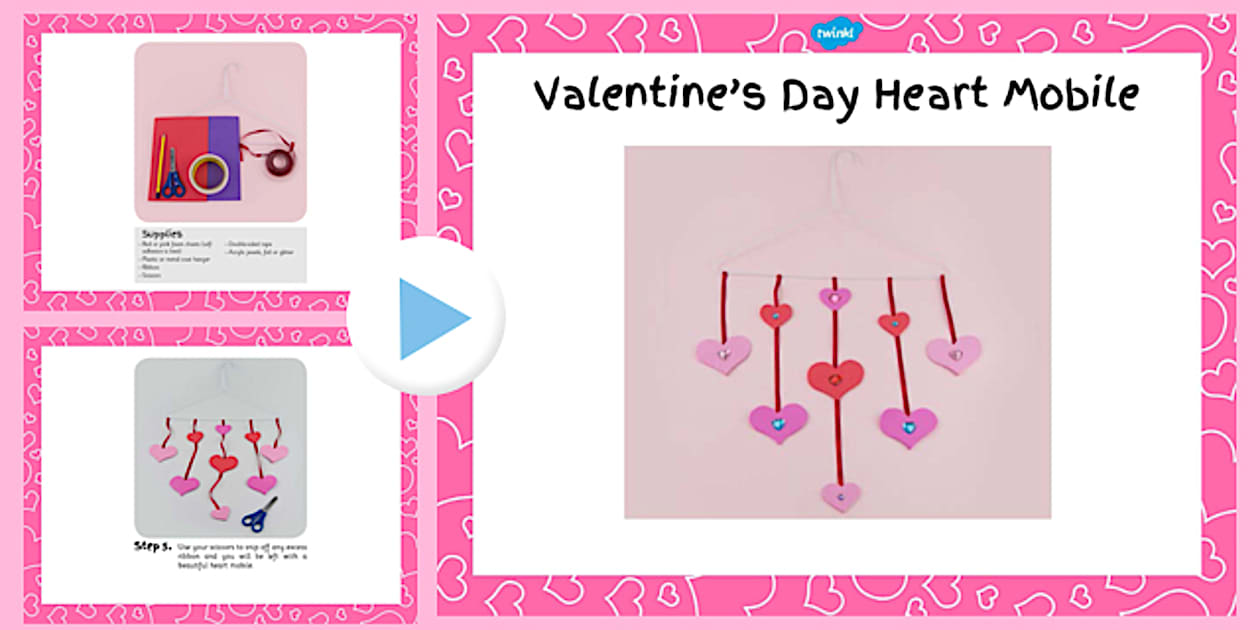 Valentine's Day Heart Mobile Craft Instructions PowerPoint