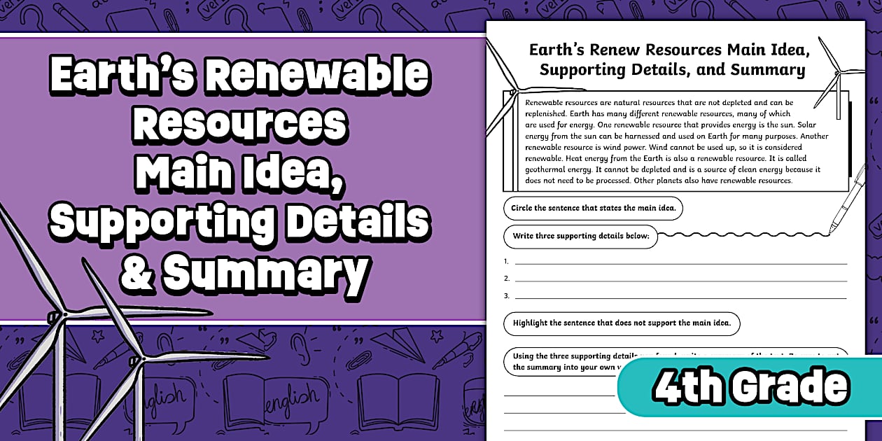 Fourth Grade Earth's Renewable Resources Main Idea