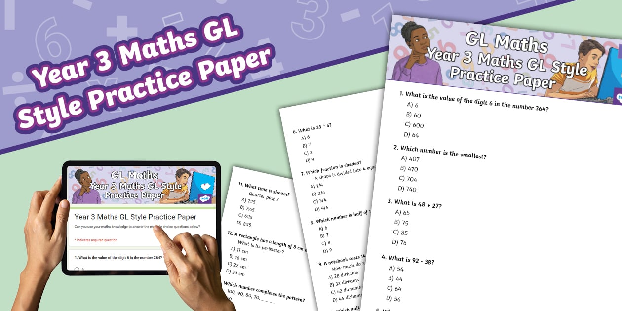 Year 3 Maths GL Style Practice Paper