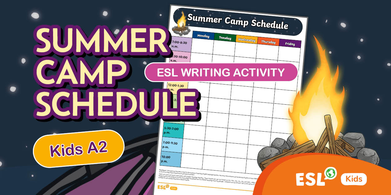 ESL Summer Camp Schedule [Kids, A2]