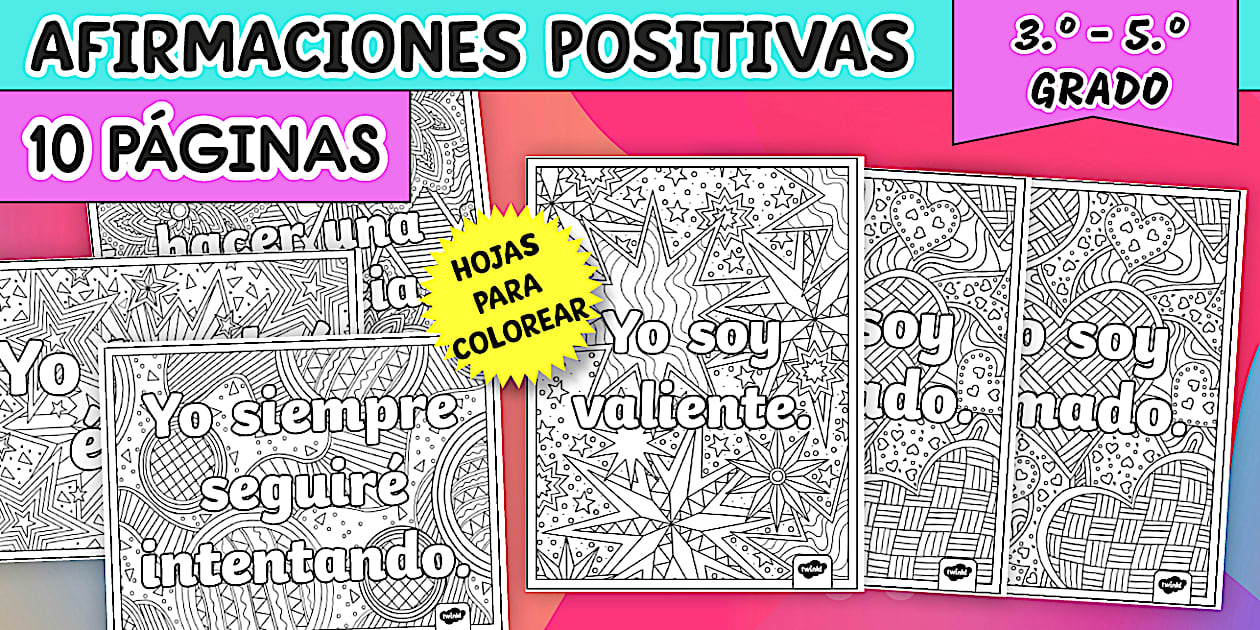 Hojas para colorear con afirmaciones positivas para practicar la atención