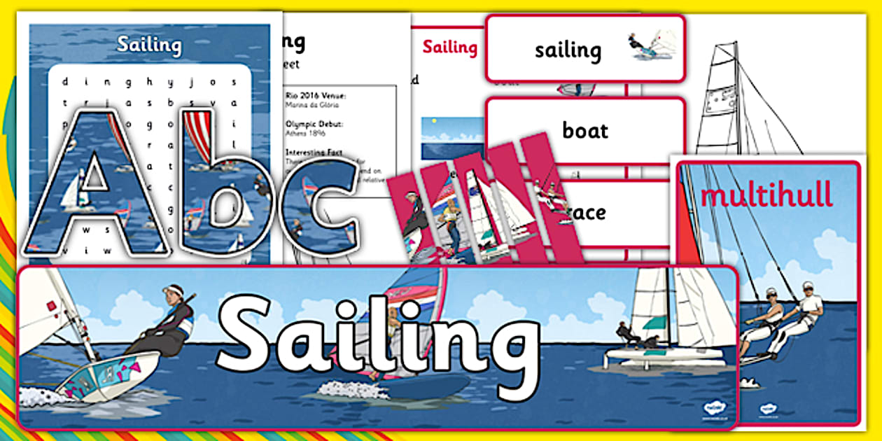 Sailing Resource Pack (teacher made) - Twinkl