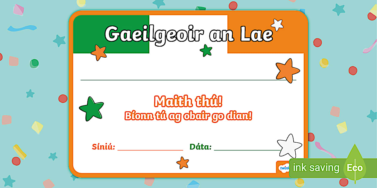Editable Gaeilgeoir an Lae Certificate Irish Gaeilge
