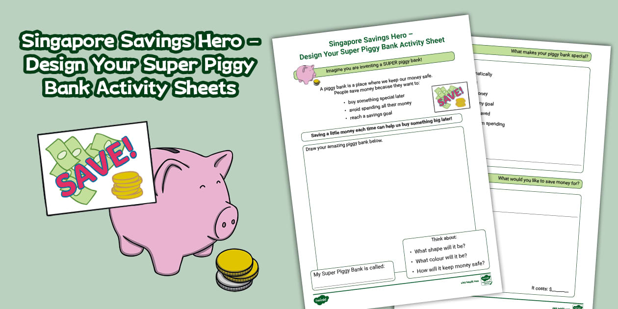 Singapore Savings Hero Piggy Bank Activity Sheet for Kids