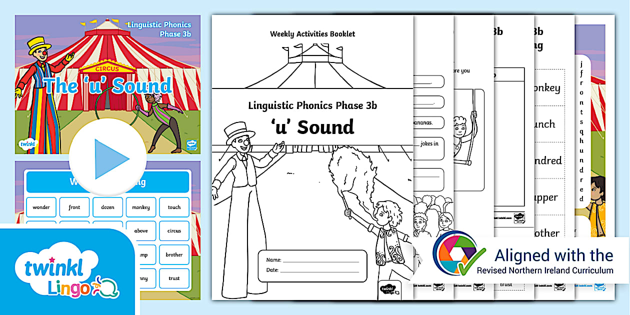 NI Linguistic Phonics Phase 3b 'u' Sound Activities Pack
