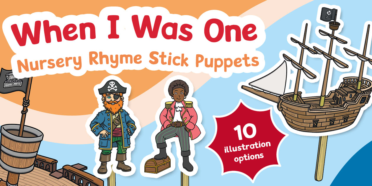When I Was One Nursery Rhyme Stick Puppets