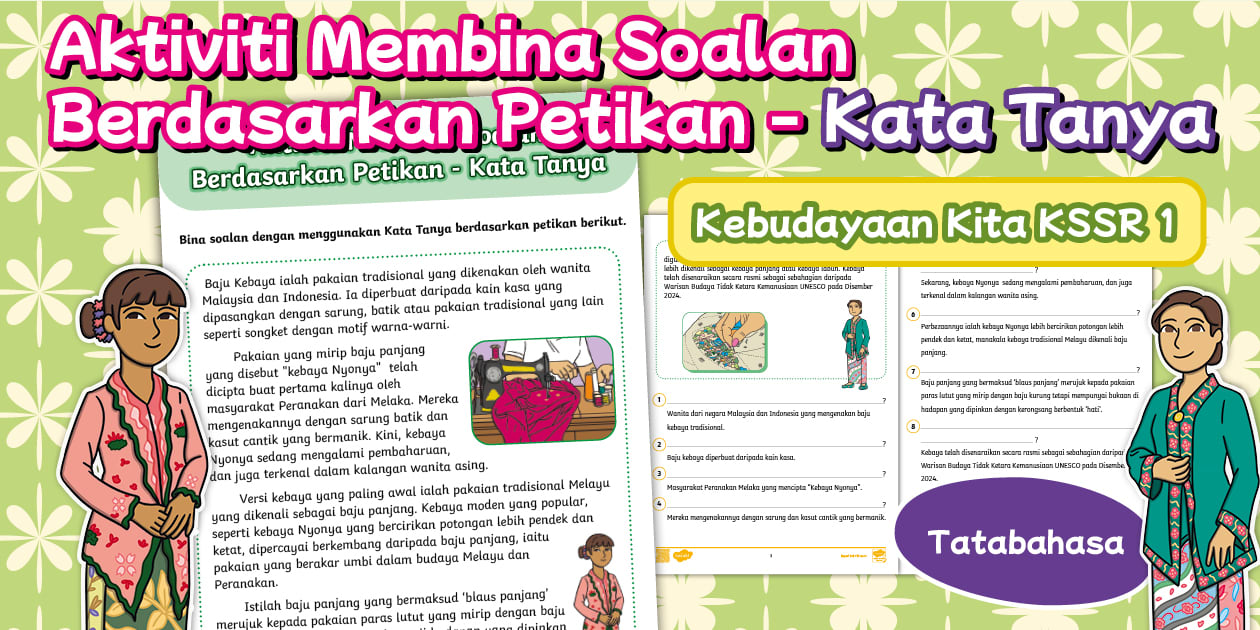Aktiviti Membina Soalan Berdasarkan Petikan - Kata Tanya