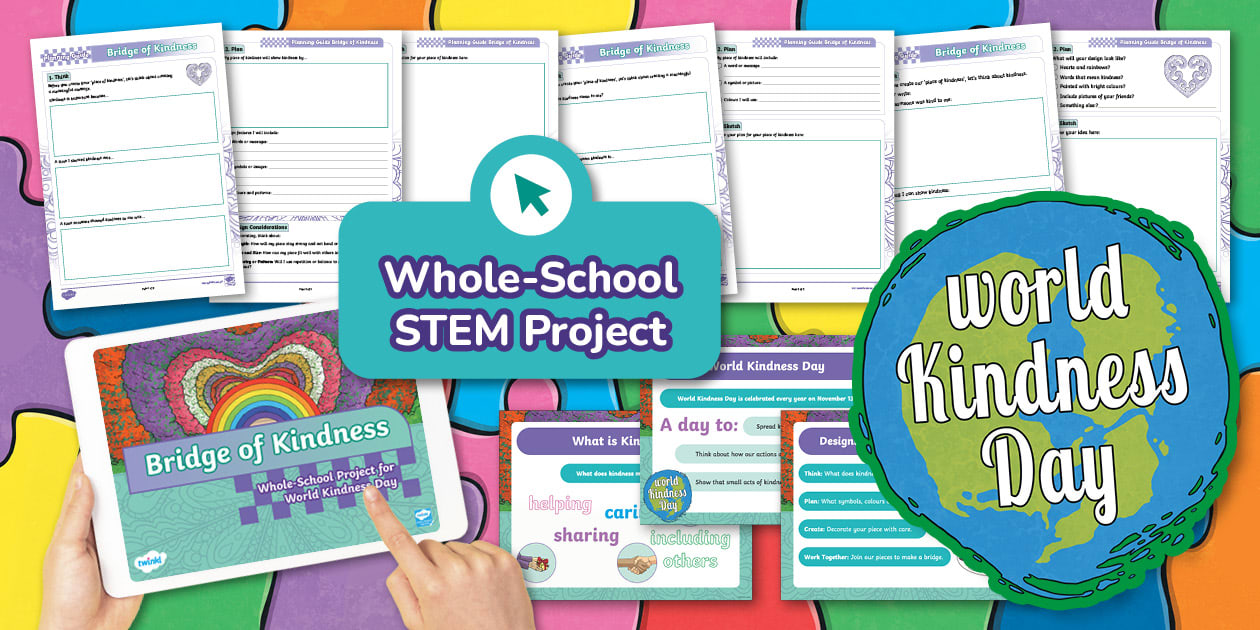 Bridge of Kindness – Whole-School STEM Project