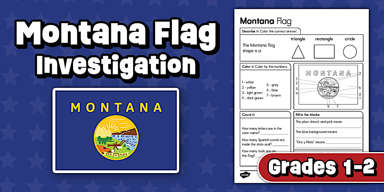 Montana Flag Investigation Worksheet for 1st-2nd Grade