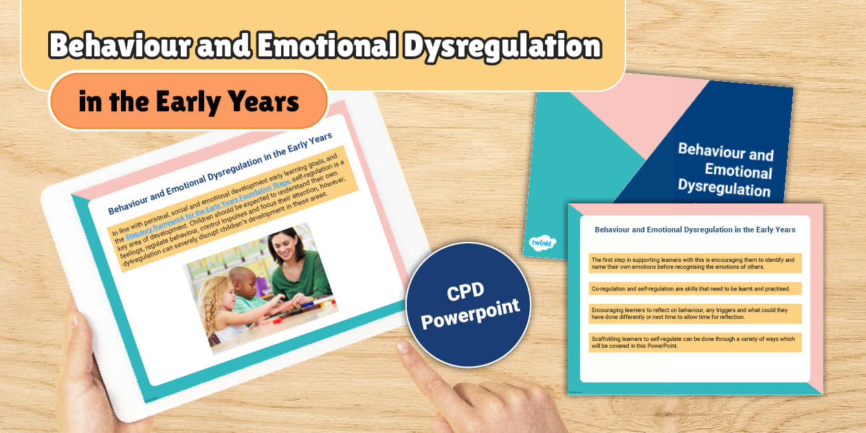 Early Years Emotional Dysregulation Support PowerPoint