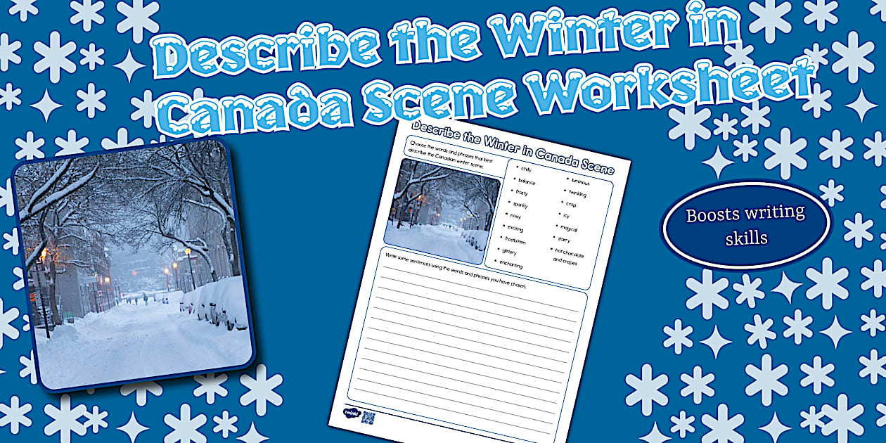 Describe the Winter in Canada Scene Worksheet