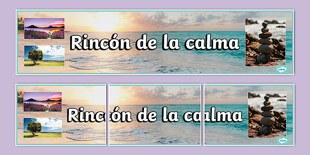 Pancarta: Rincón de la calma (Hecho por educadores)