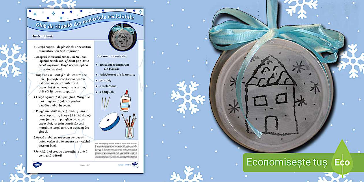 AVAP Glob de zăpadă din materiale reciclabile Activitate practică