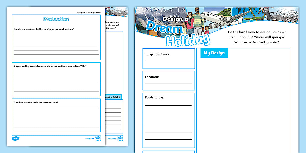 Design a Dream Holiday Worksheet (teacher made) - Twinkl
