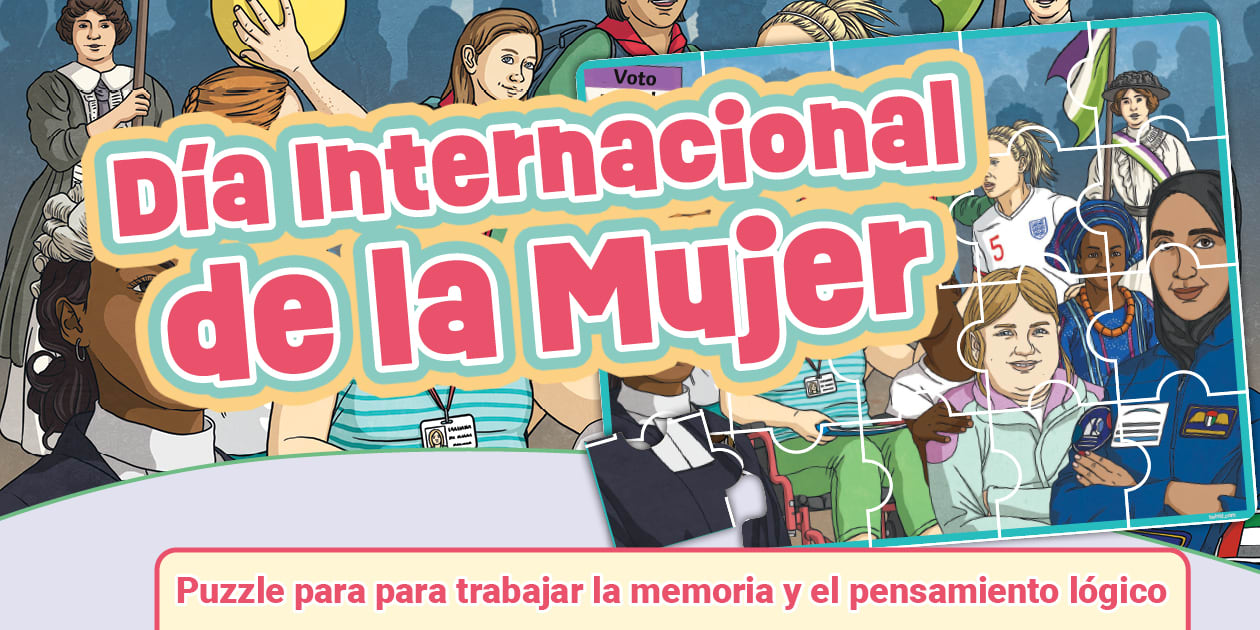 Guía de Trabajo: Puzzle - Día Internacional de la Mujer