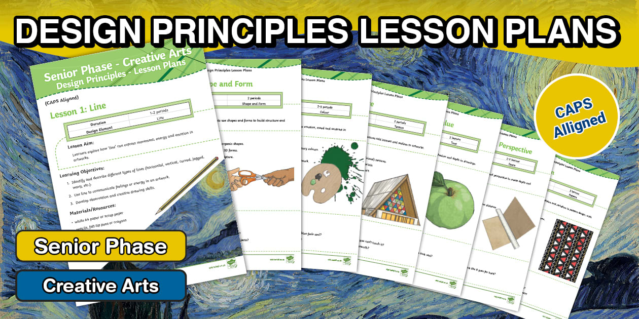 Senior Phase - CA - Design Principles - Lesson Plans