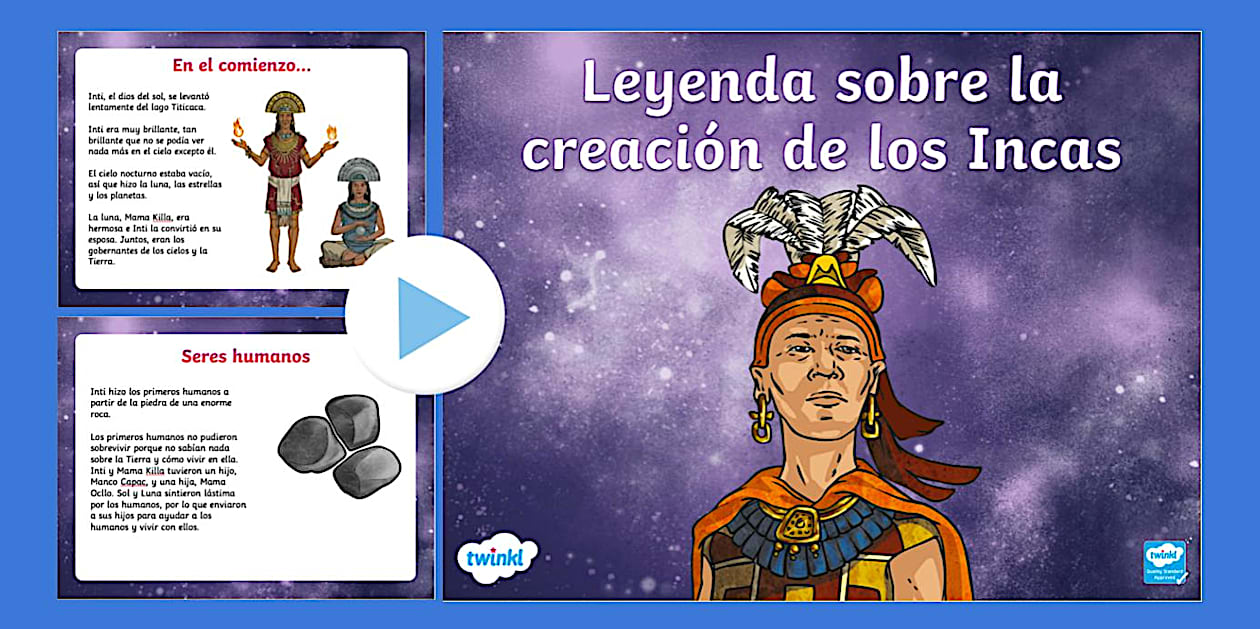 PowerPoint: Leyenda sobre la creación de los Incas - Twinkl