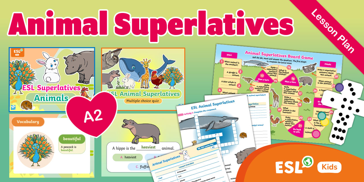 ESL Animal Superlatives Lesson Plan for Kids