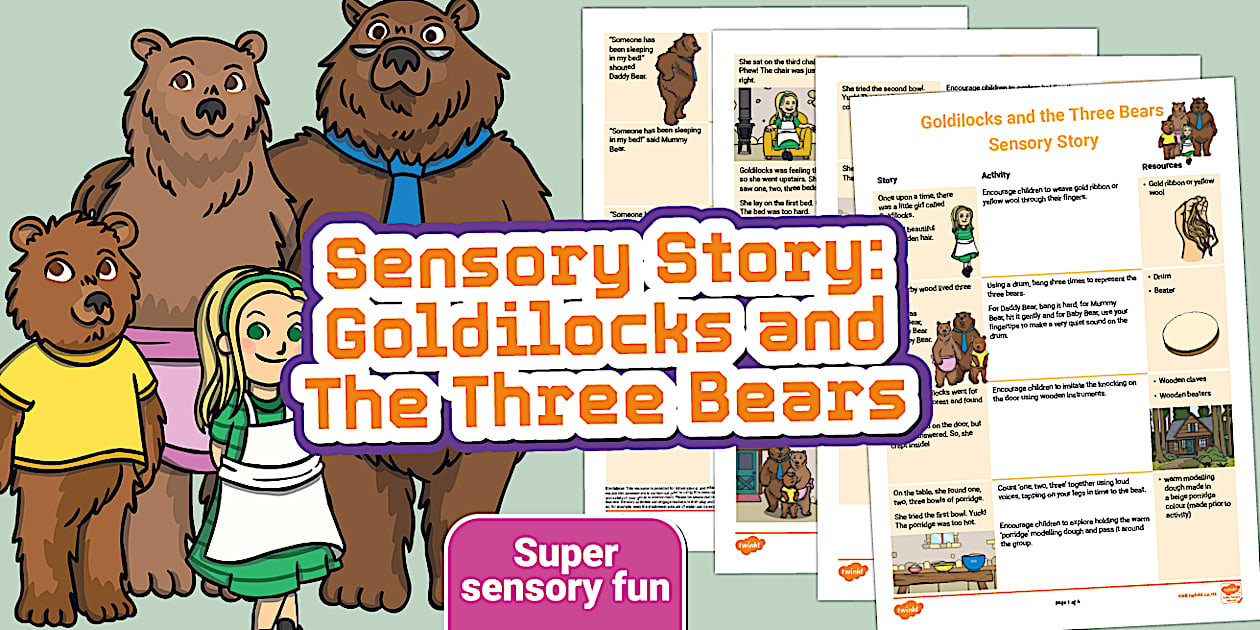 Sensory Story: Goldilocks and The Three Bears