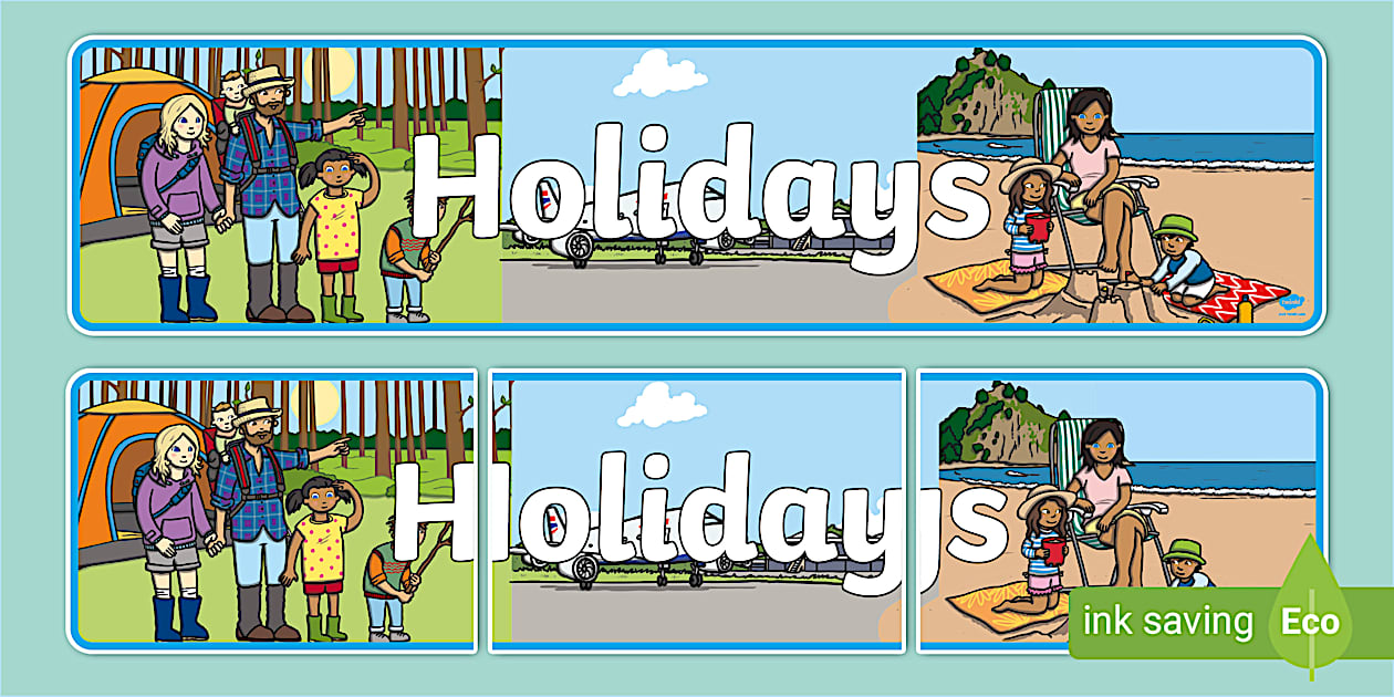 Our Holidays Display Banner (teacher made) - Twinkl