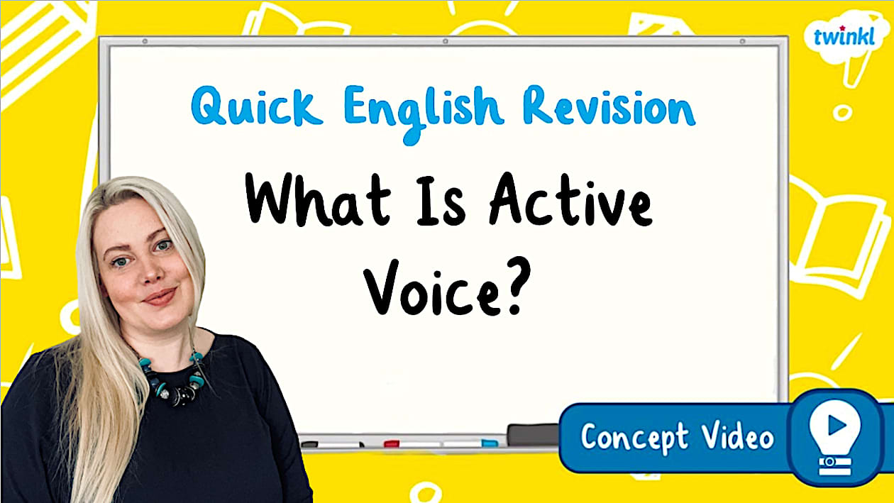 What Is Active Voice? | KS2 English Concept Video - Twinkl