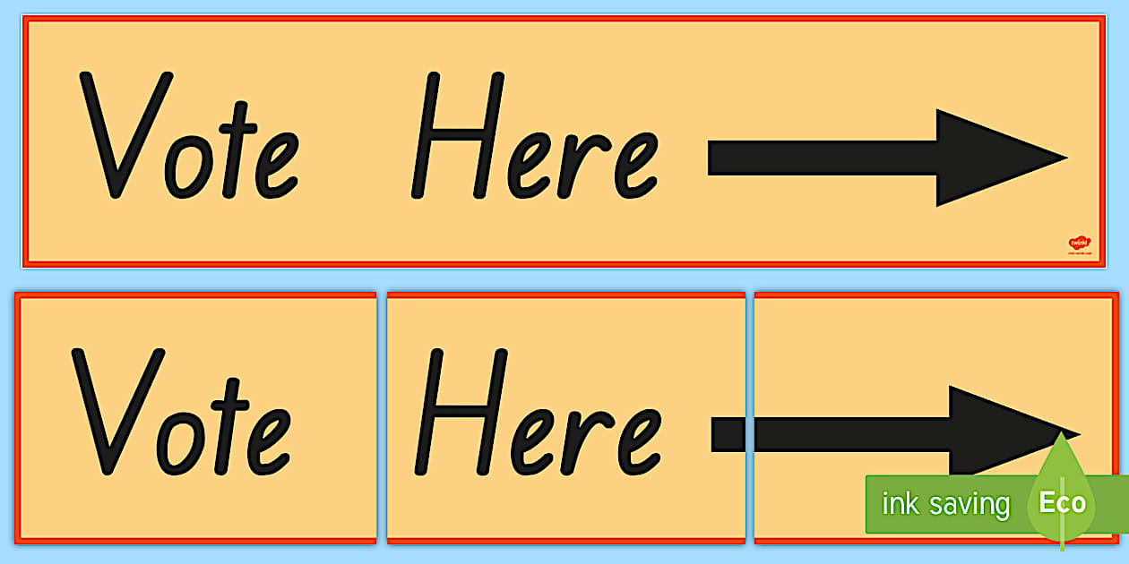 Vote Here Display Banner (teacher made) - Twinkl