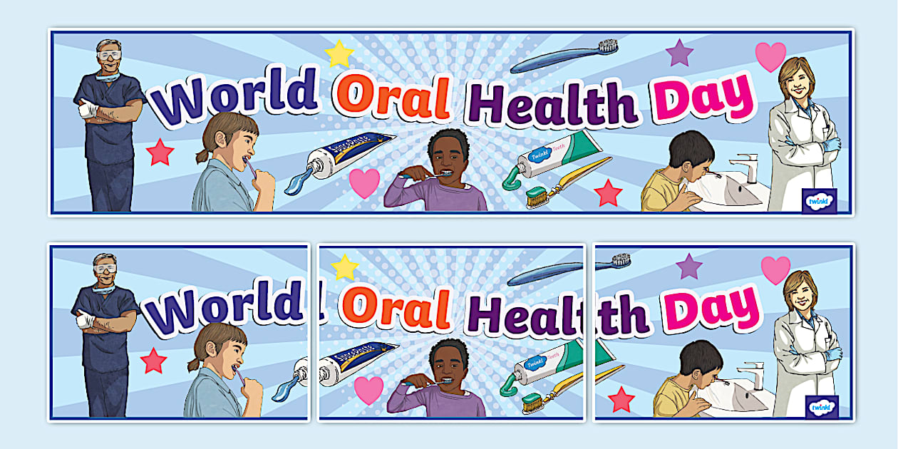 World Oral Health Day Banner (teacher made) - Twinkl
