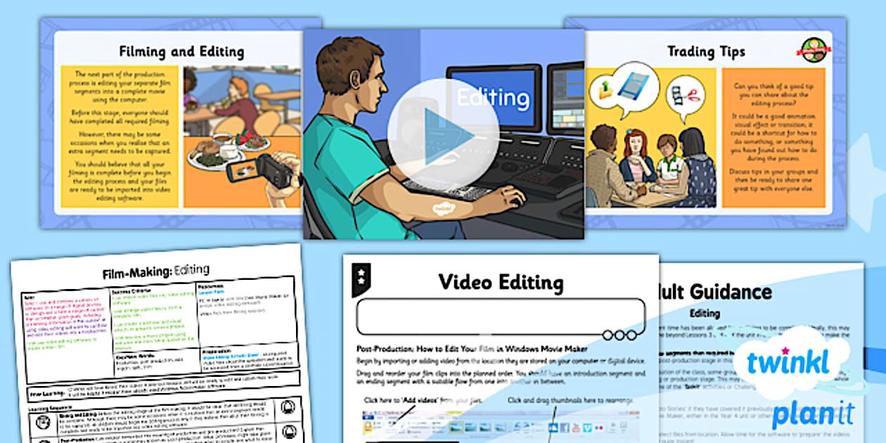 Computing: Film-Making: Editing Year 6 Lesson Pack 5