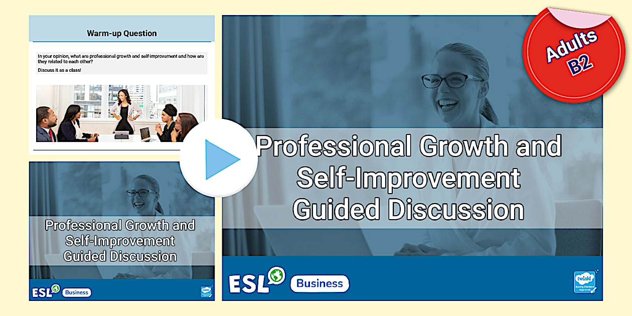 ESL Professional Growth and Self-Improvement Guided Discussion [Adults, B2]