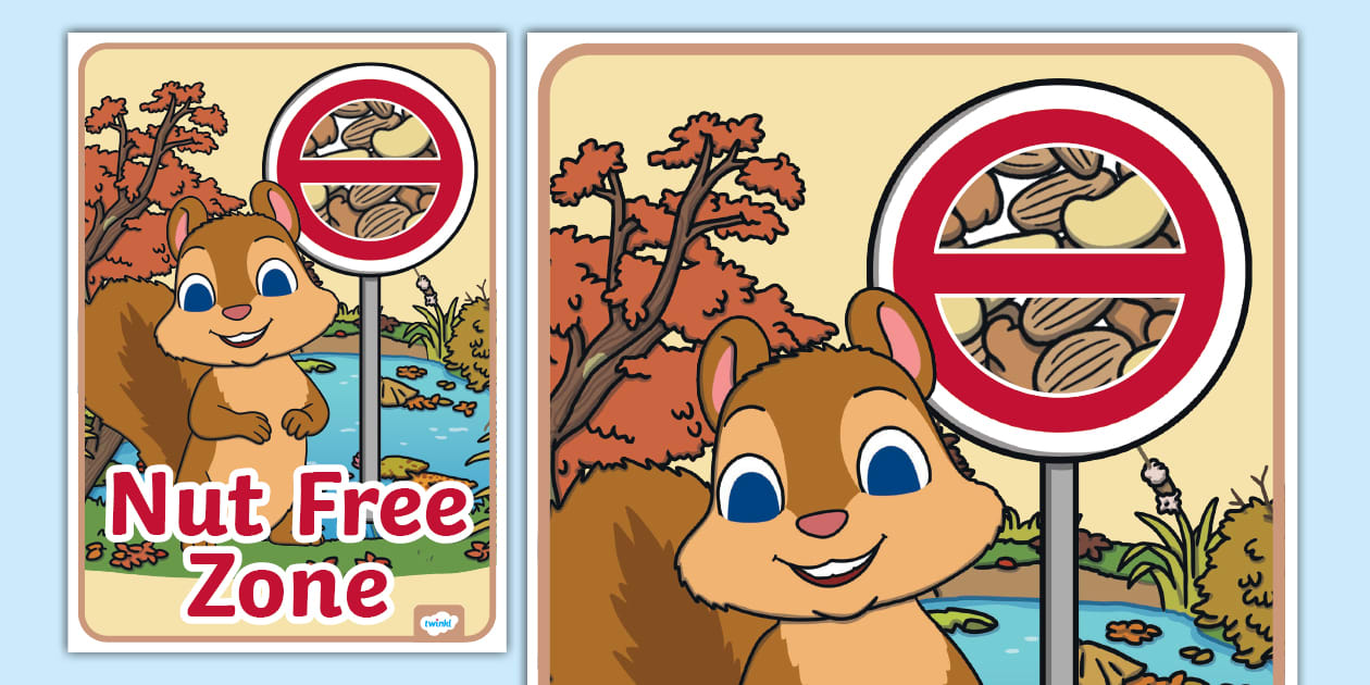 Nut Free Zone Display Poster (teacher made) - Twinkl