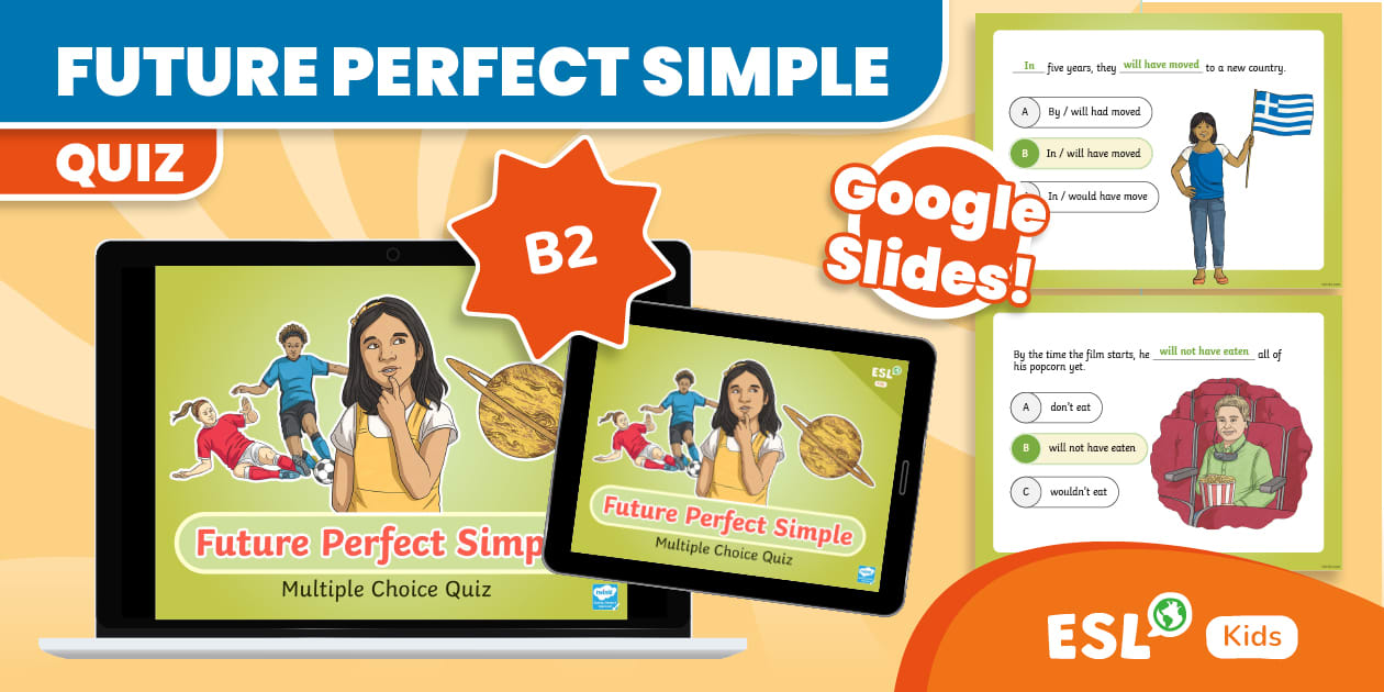 ESL Future Perfect Simple Quiz for Kids