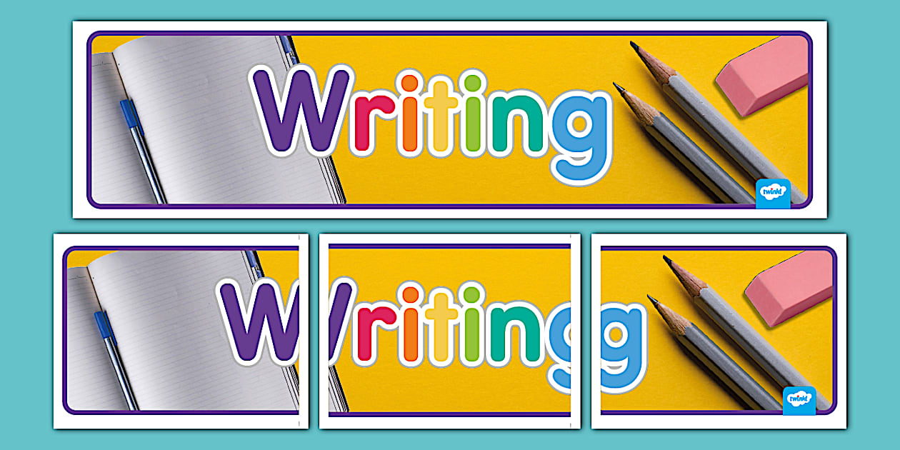 Writing Banner (creat de profesori) - Twinkl