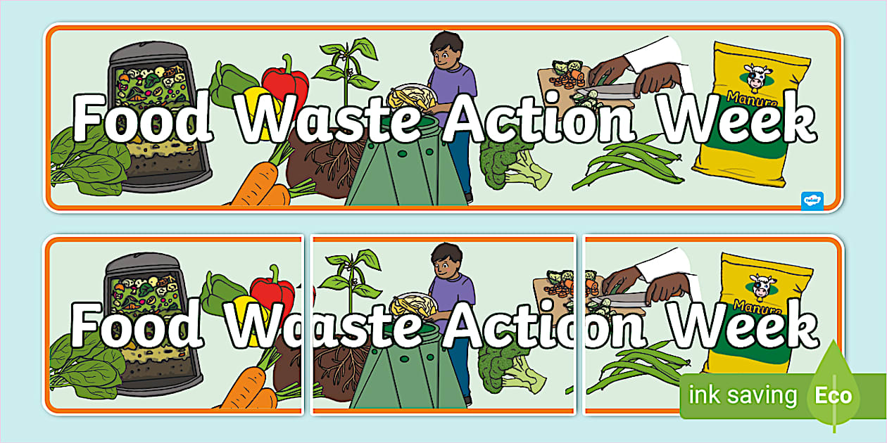 Food Waste Action Week Display Banner (Teacher-Made)