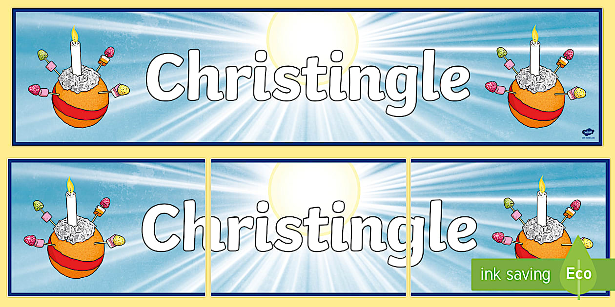 Christingle Display Banner (teacher made) - Twinkl