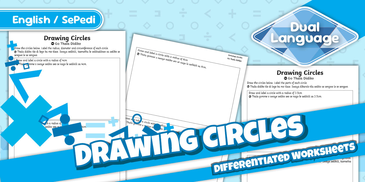Grade 7 Maths Drawing Circles Differentiated Sepedi/English