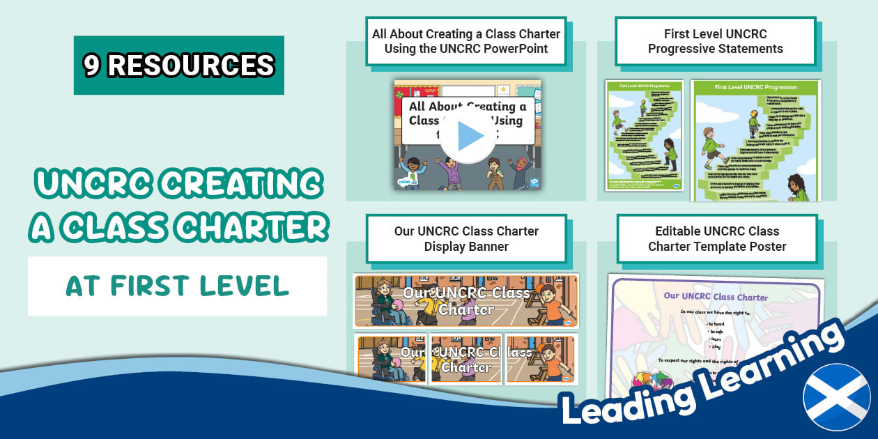 UNCRC Creating a Class Charter CfE First Level Resource Pack