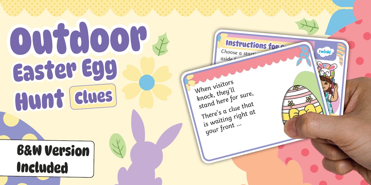 Outdoor Easter Egg Hunt Clues | Fun Easter egg hunt rhymes!