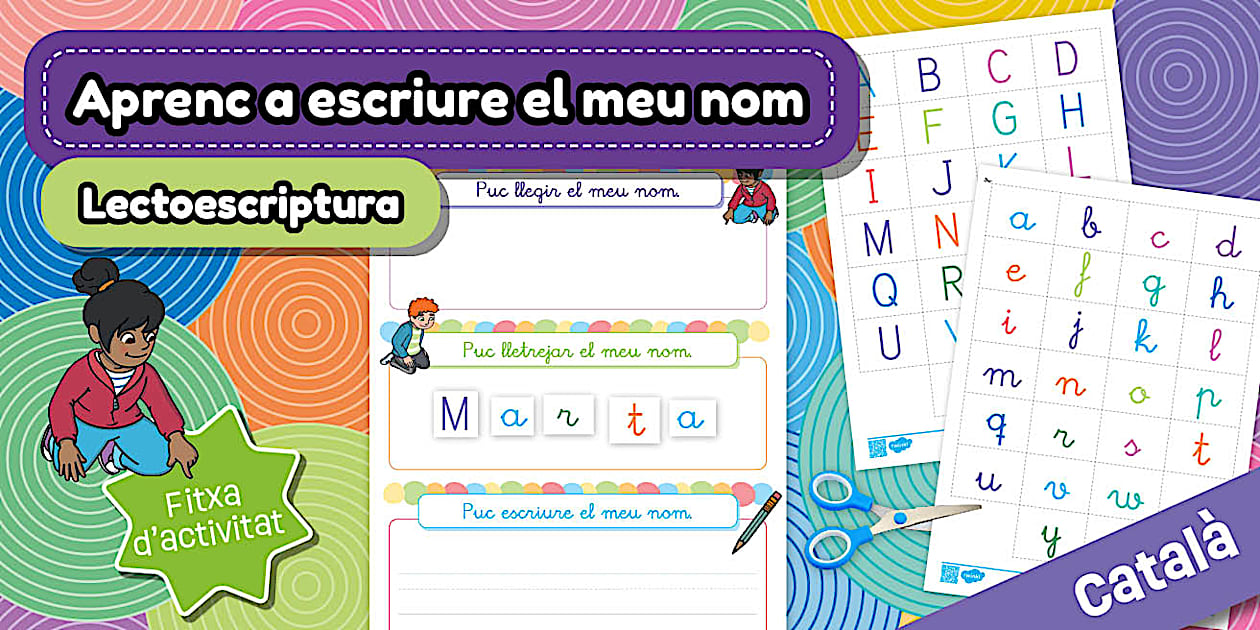 Fitxa d'activitat: Aprenc a escriure el meu nom - Català