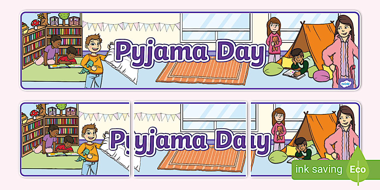 Pyjama Day Display Banner | Early Years | Twinkl - Twinkl