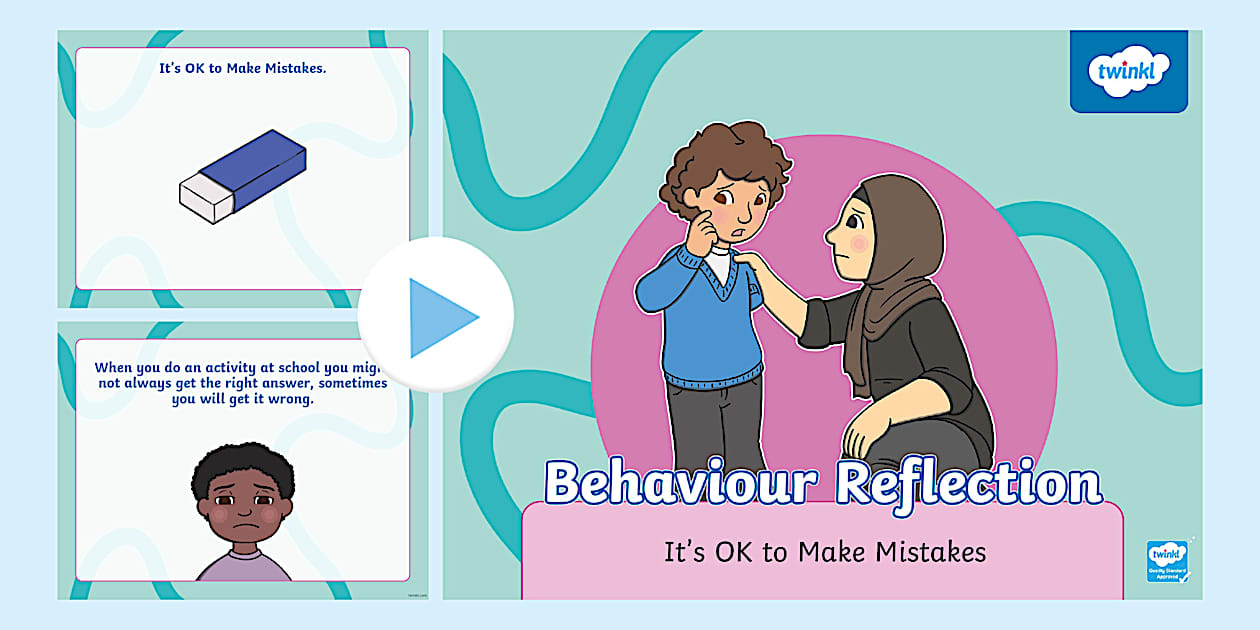 Behaviour Reflections - It's OK to Make Mistakes - Twinkl