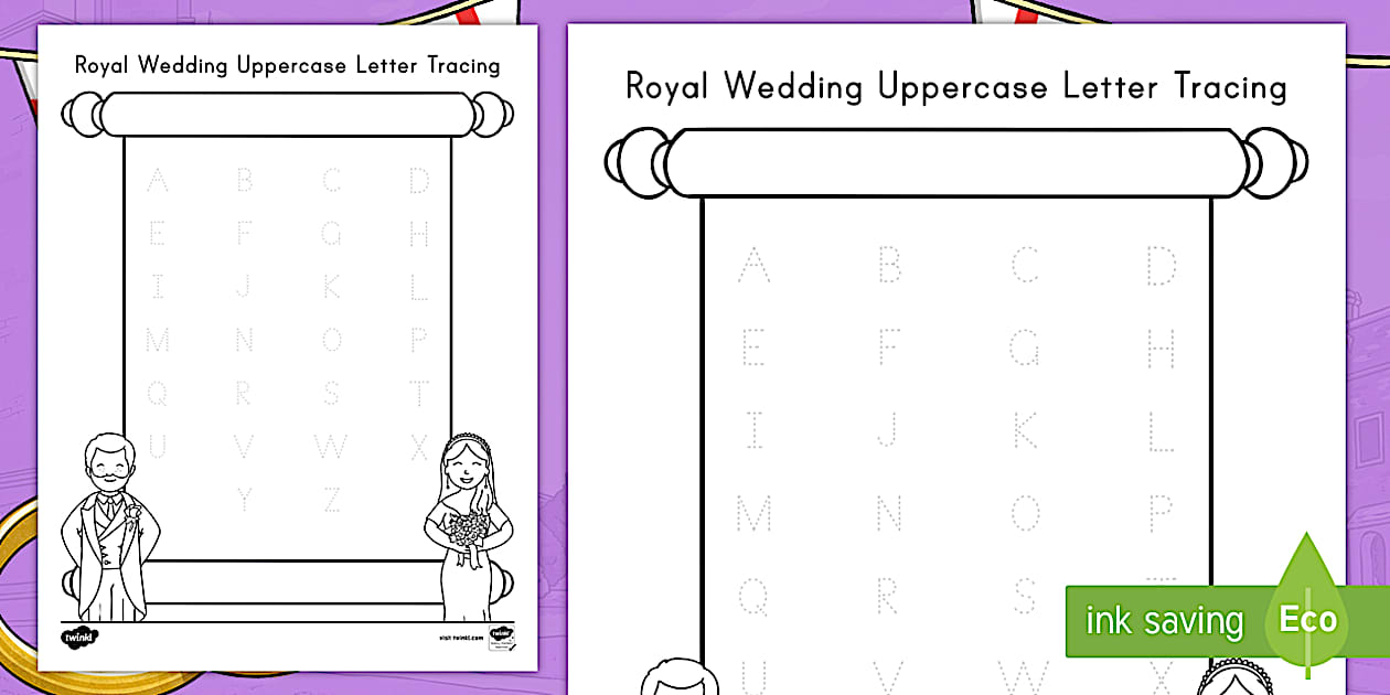 Royal Wedding Uppercase Letter Tracing Worksheet - Twinkl