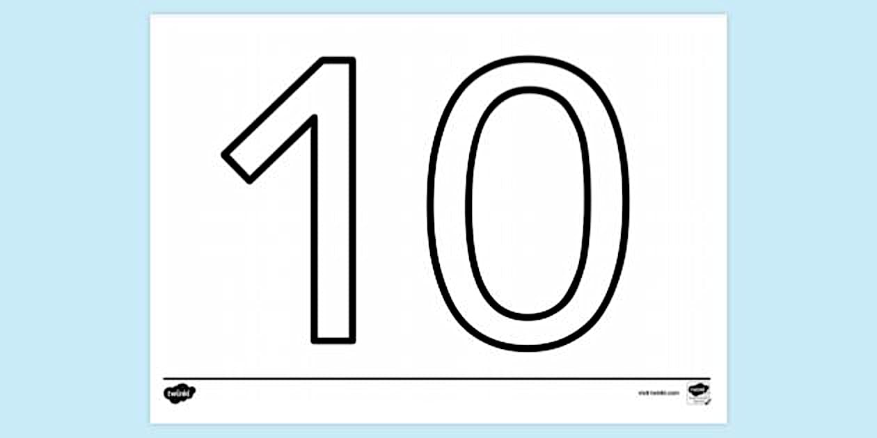Ten Colouring Sheet Printable (teacher made) - Twinkl