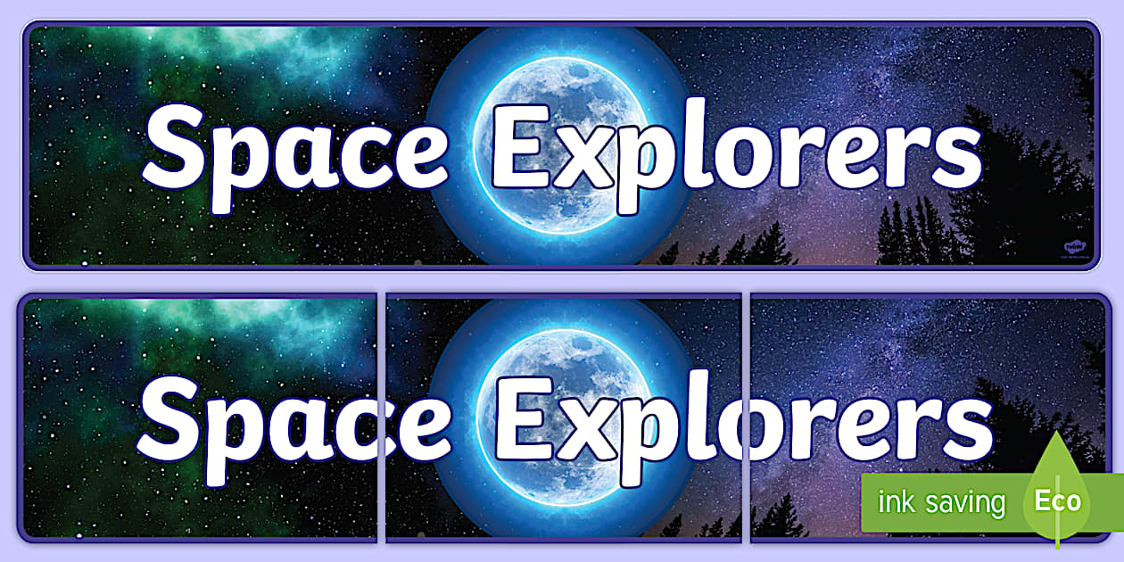 Space Explorers Photo Display Banner (teacher made) - Twinkl
