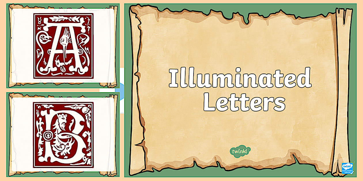 Illuminated Lettering PowerPoint (teacher made) - Twinkl