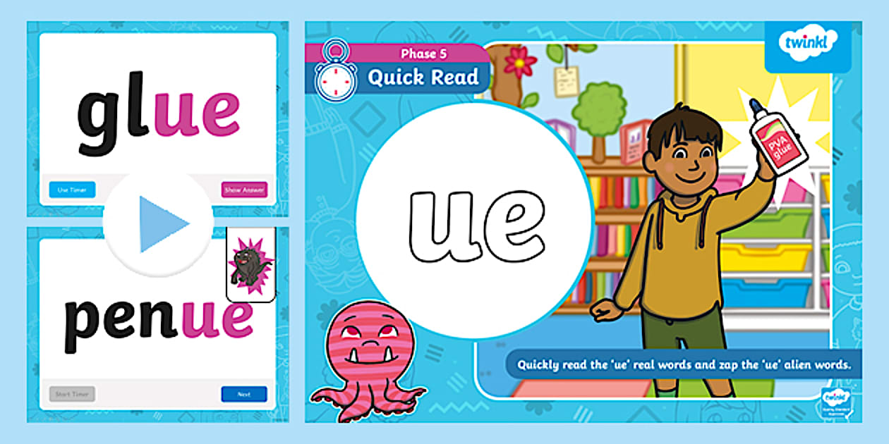 Phase 5 Quick Read ue PowerPoint - Twinkl