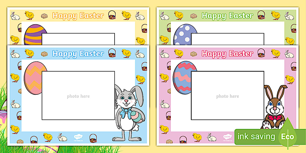 Editable Happy Easter Photo Frames (teacher made) - Twinkl