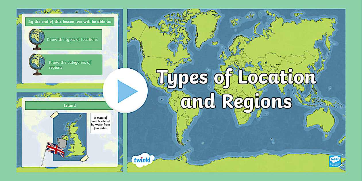 Types of location and regions (Hecho por educadores)