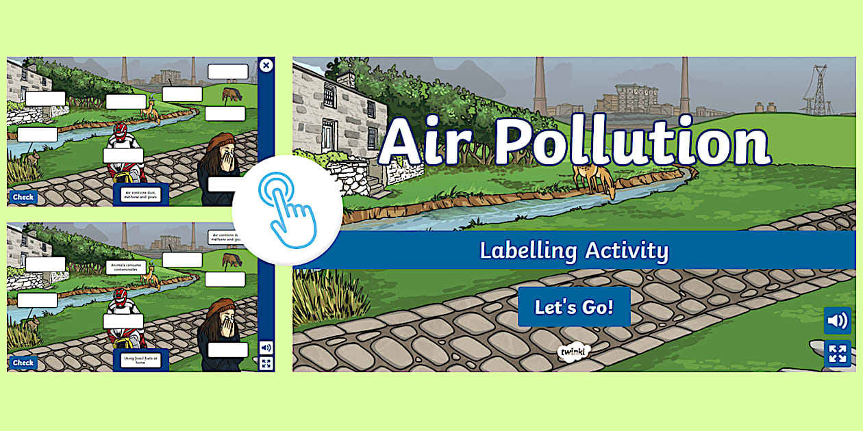 Interactive Air Pollution Labelling Activity | Twinkl Go!