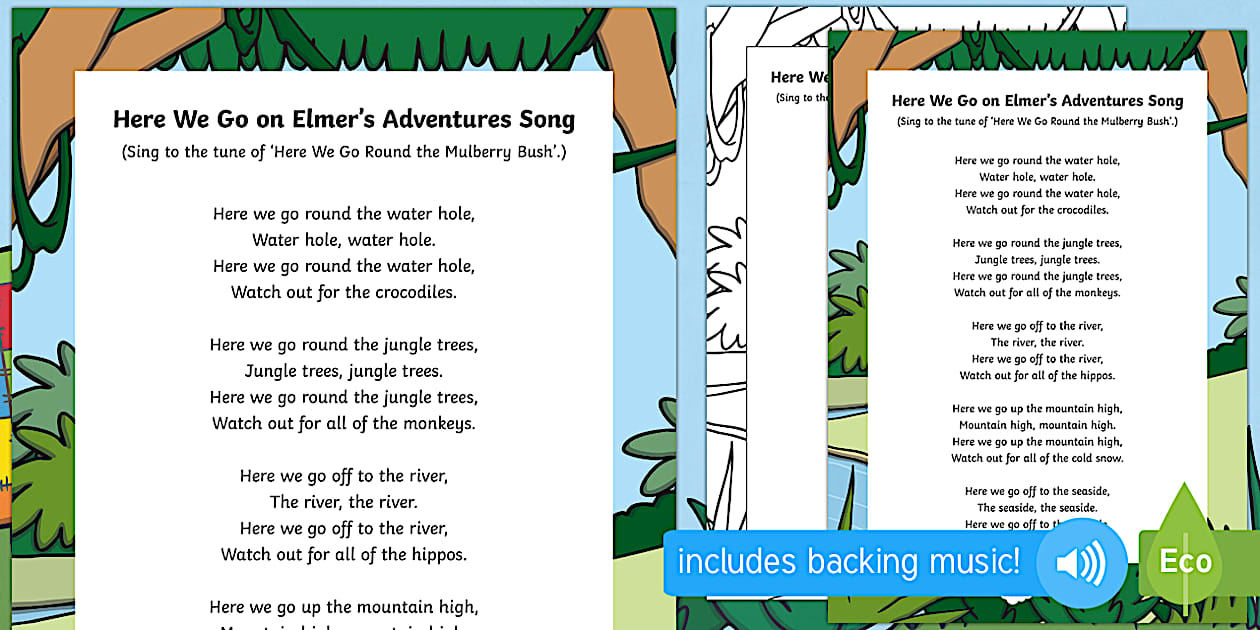 Here We Go on Elmer's Adventures Song (Teacher-Made)
