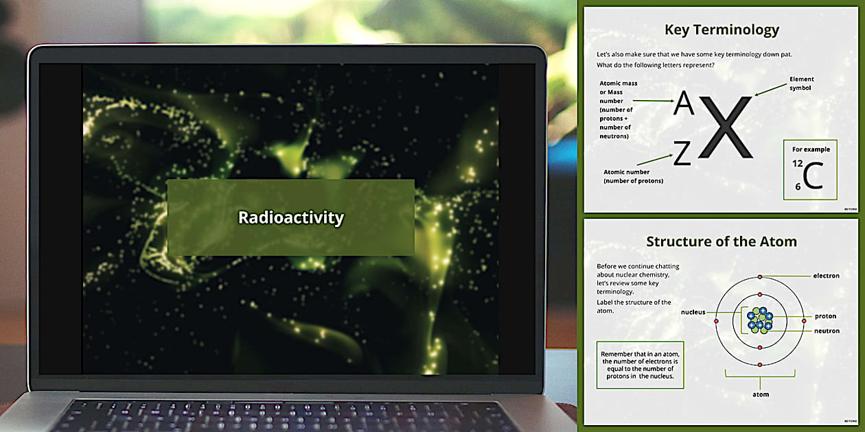 Radioactivity Presentation (teacher made) - Twinkl